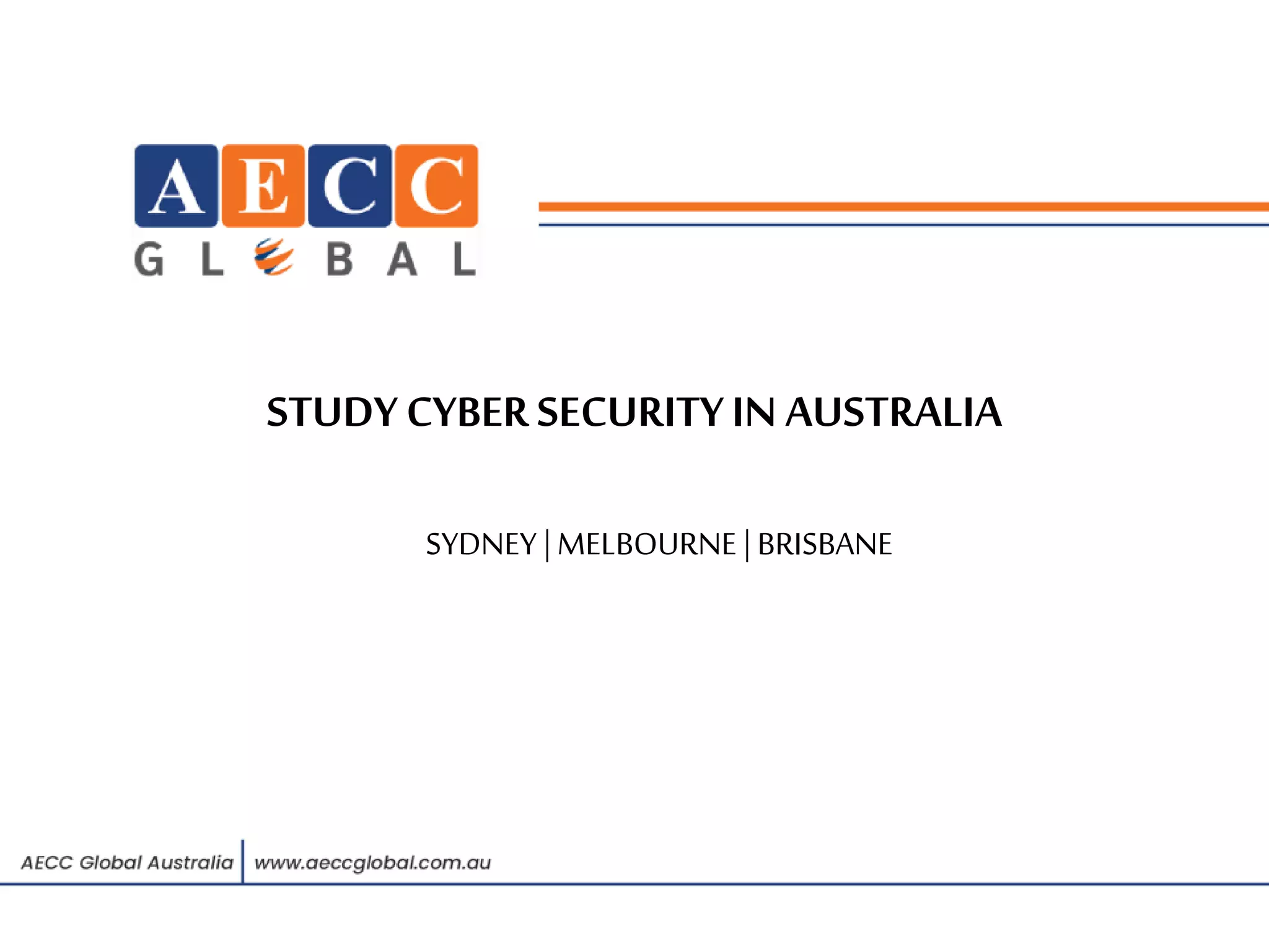 STUDY CYBER SECURITY IN AUSTRALIA | PPTX