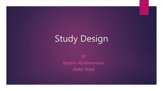 Study design & anatomy of scientific research | PPT