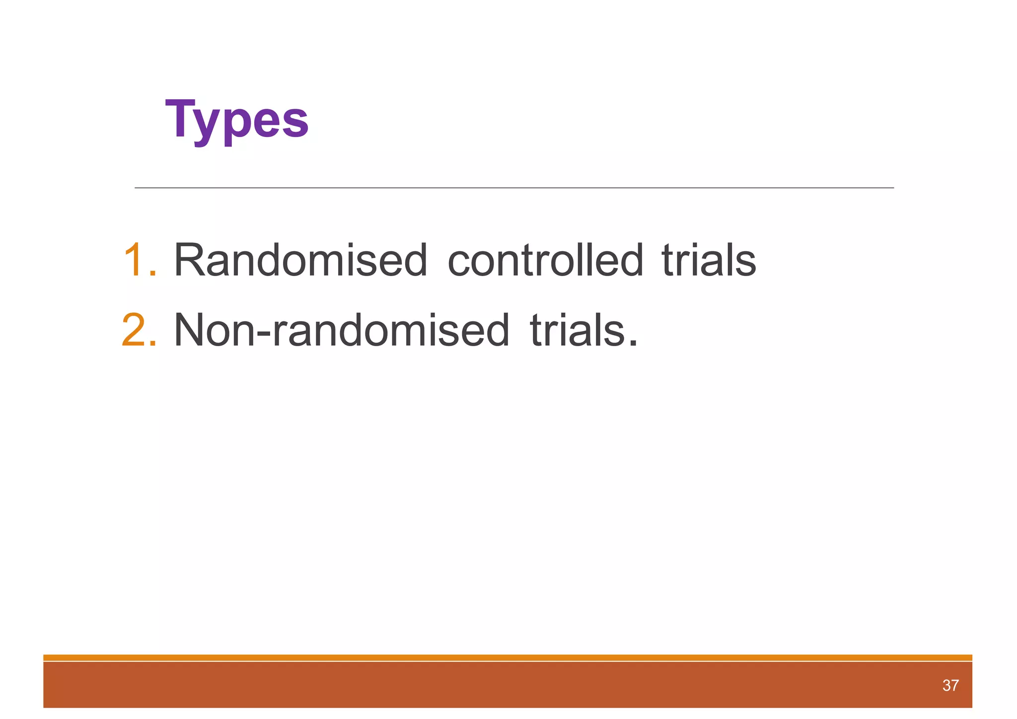 Study designs, Epidemiological study design, Types of studies | PDF