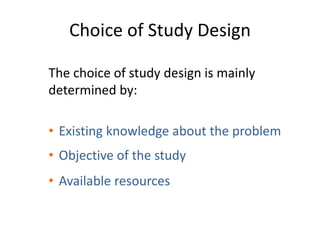 Study designs dr.wah
