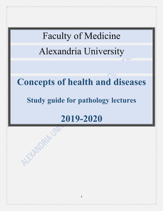 Study guide pathology -concepts of health and disease block | PDF