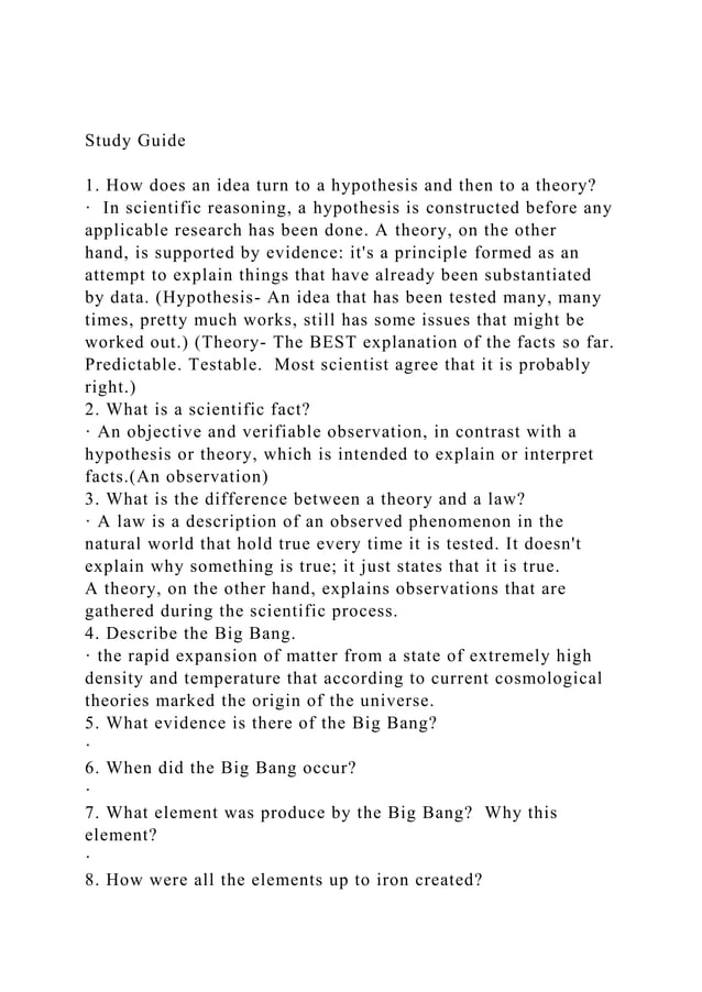 Study Guide1. How does an idea turn to a hypothesis and then t.docx