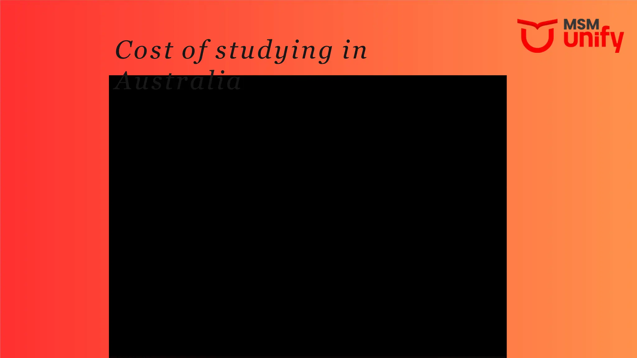 MSM Unify - Study in Australia 2024 with Us! | PPTX