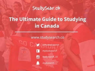The Ultimate Guide to Studying in Canada | PDF