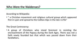 Studying-the-Waldenses History and .pptx
