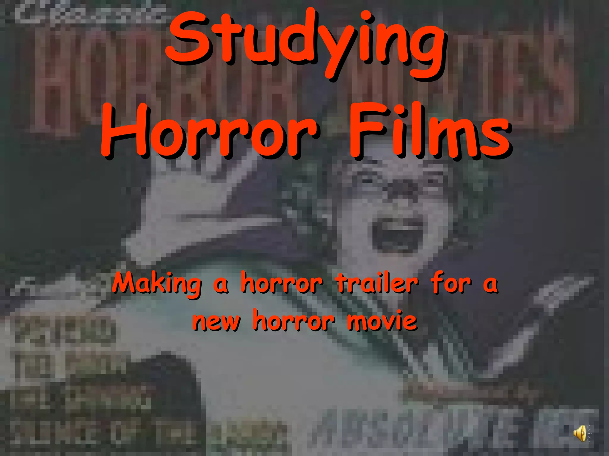 Studying Horror Films | PPT