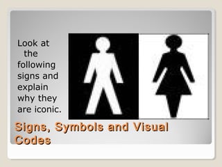 Studying signs, codes | PPT