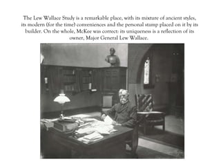 General Lew Wallace & His Study | PPT