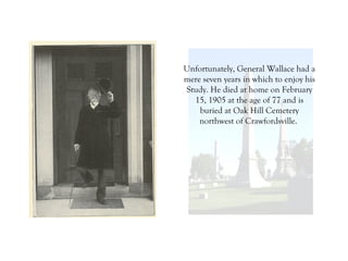 General Lew Wallace & His Study | PPT