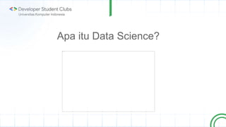 Study Jam GDSC Data #1 - GDSC Unikom.pptx