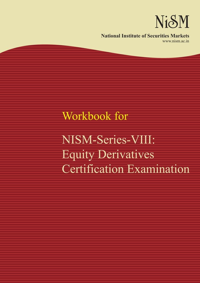 Study Material - [NISM] Series-VIII Equity Derivatives | PDF | Business ...