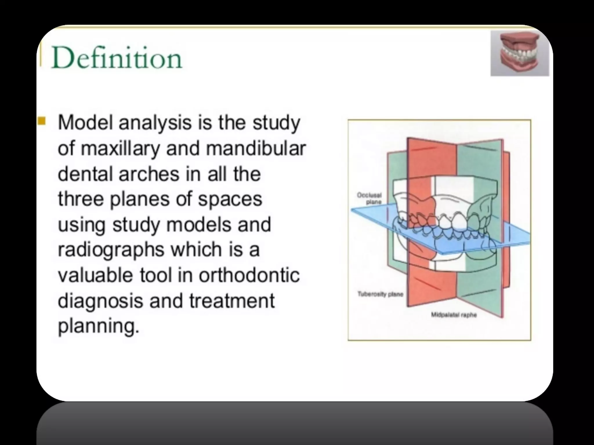 Model analysis in orthodontic | PPT