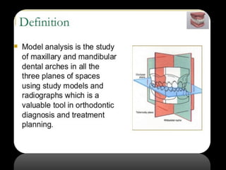 Model analysis in orthodontic | PPT