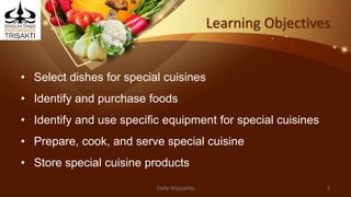 Studyng a special cuisine | PPTX