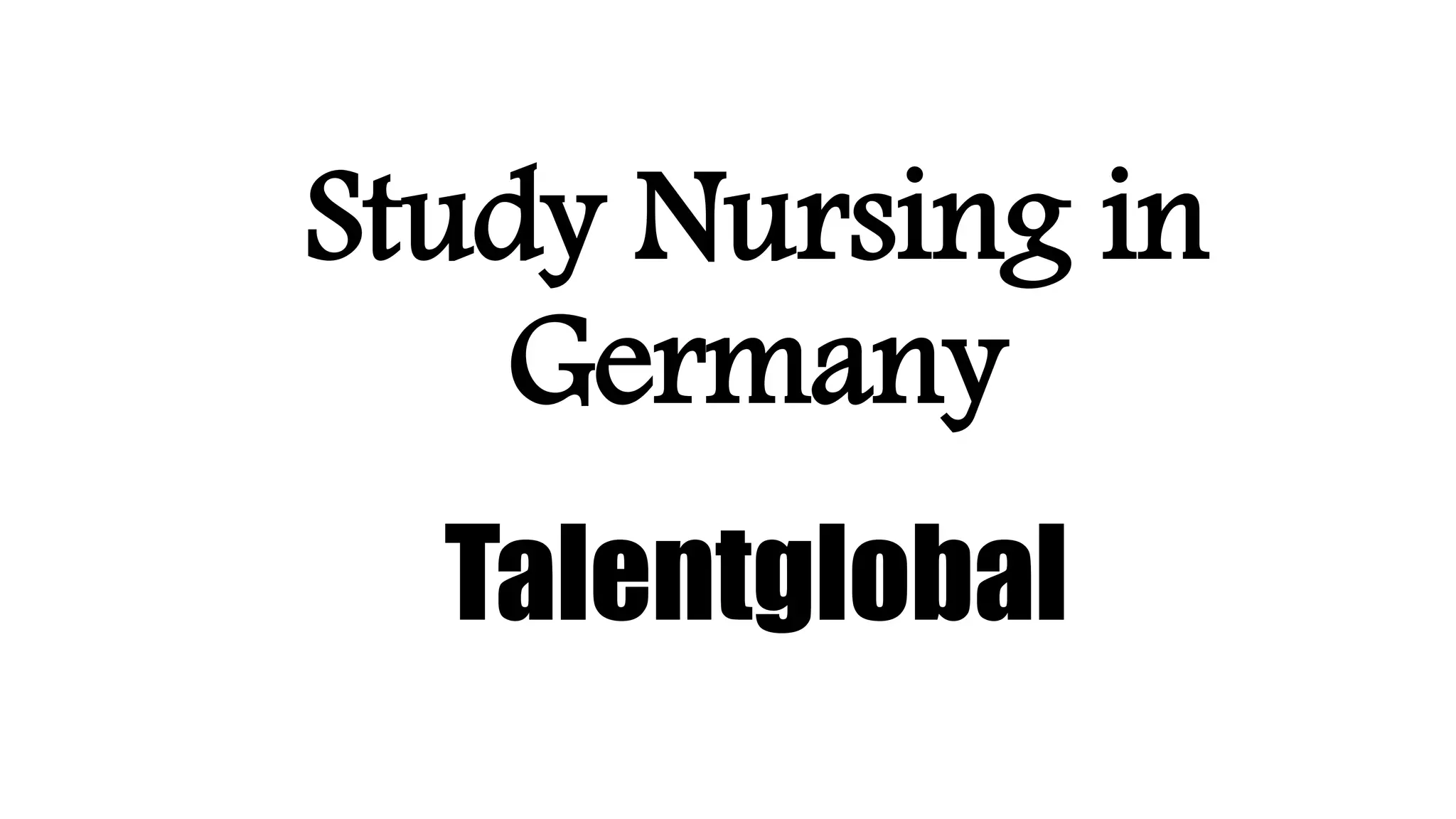 Study Nursing in Germany.pptx