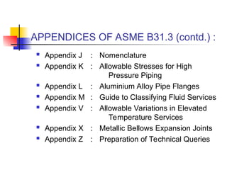 study of ansi 31.3.PPT for piping engineering | PPT