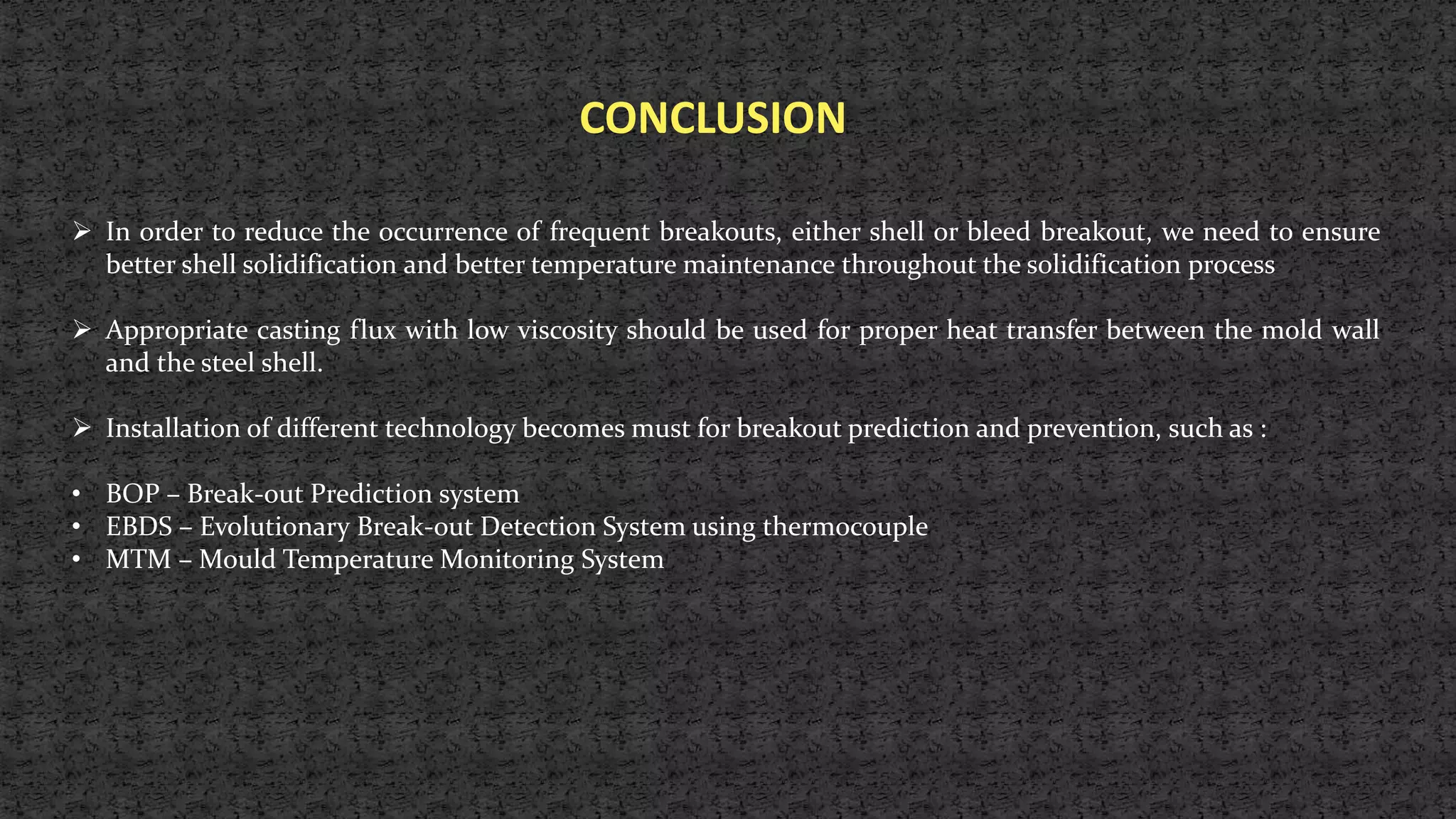 Study of breakouts in thin slab caster | PPTX