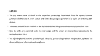 STUDY OF CERVICAL PAP SMEARS BASED ON BETHESDA.pptx