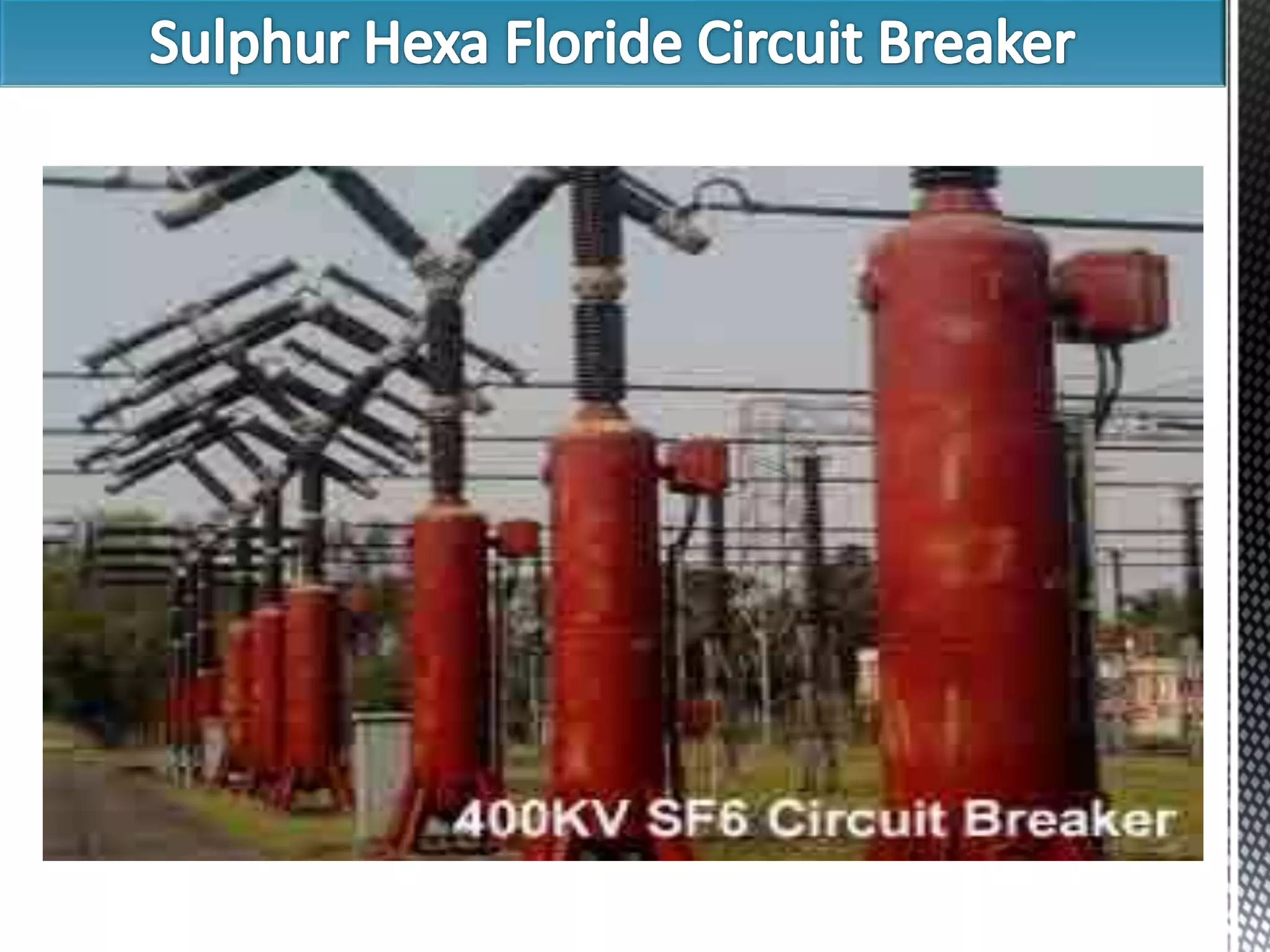 Study of circuit breakers | PPTX