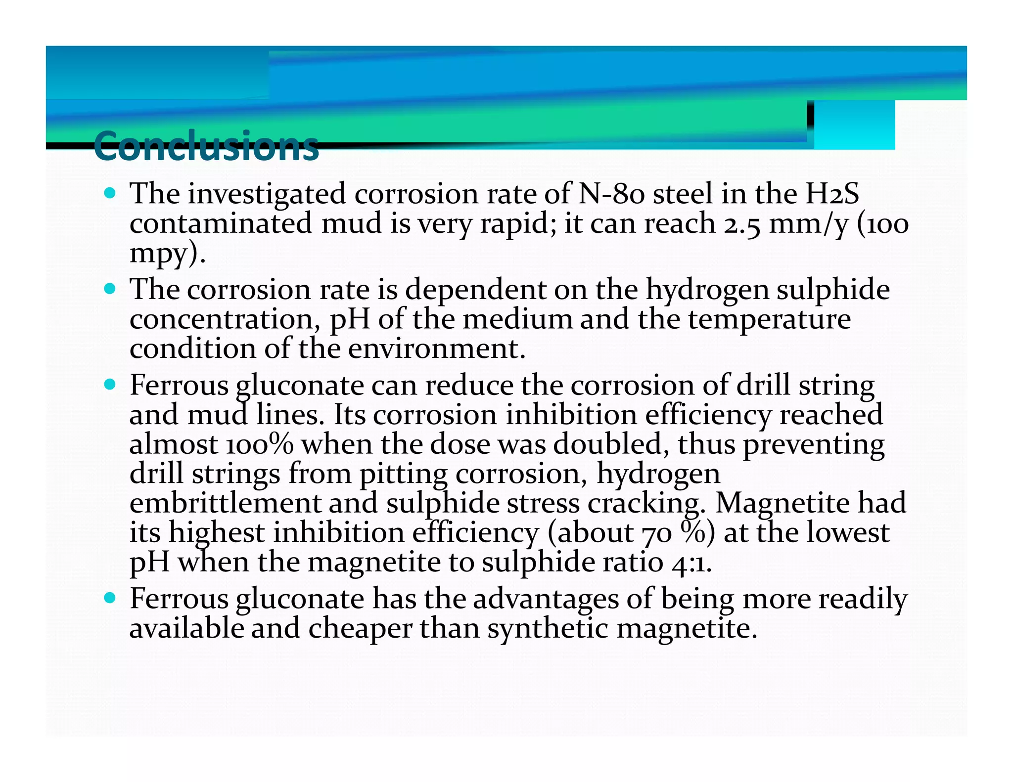 Study of corrosion control effect of H2S scavengers in drilling fluids ...