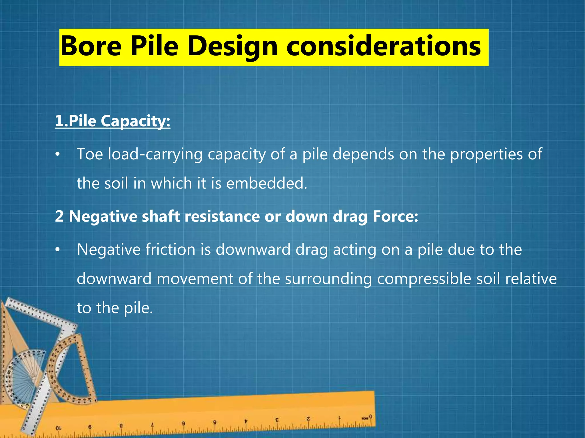 Study of design and construction methods of bored piles | PPTX