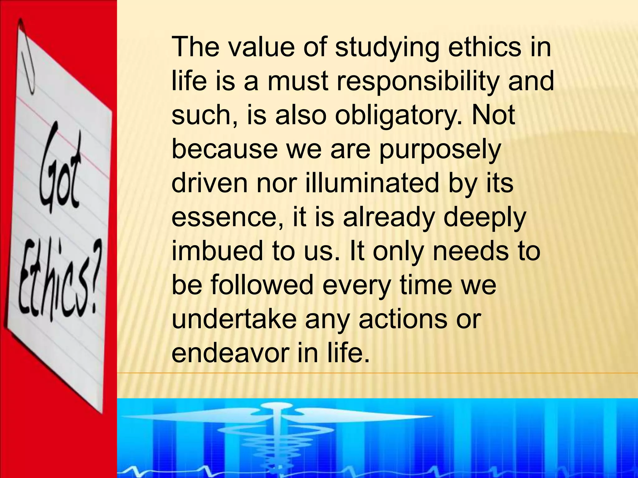 Study of ethics | PPTX