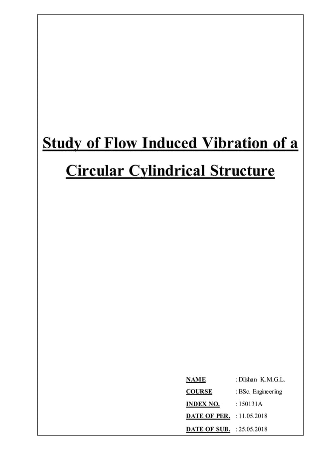Study of flow induced vibration of a circular cylindrical structure | PDF