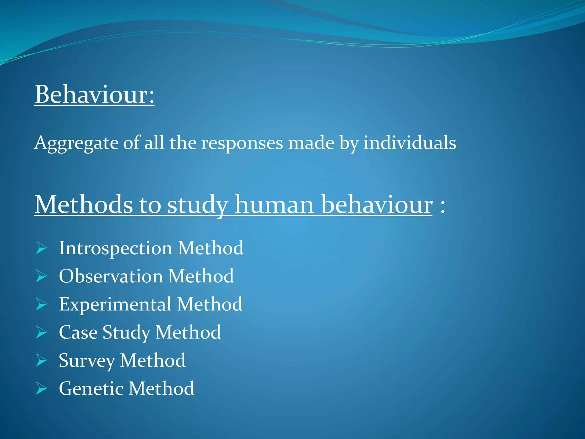Study of human behaviour | PPTX