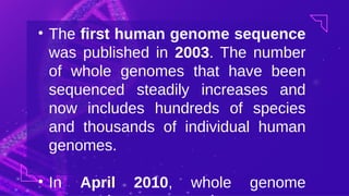 Study of Human Genome .LO.7.pptx. uncompleted Presentation done by a ...
