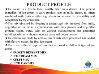 Study on Processing and Quality Parameters of Ice-cream | PPTX