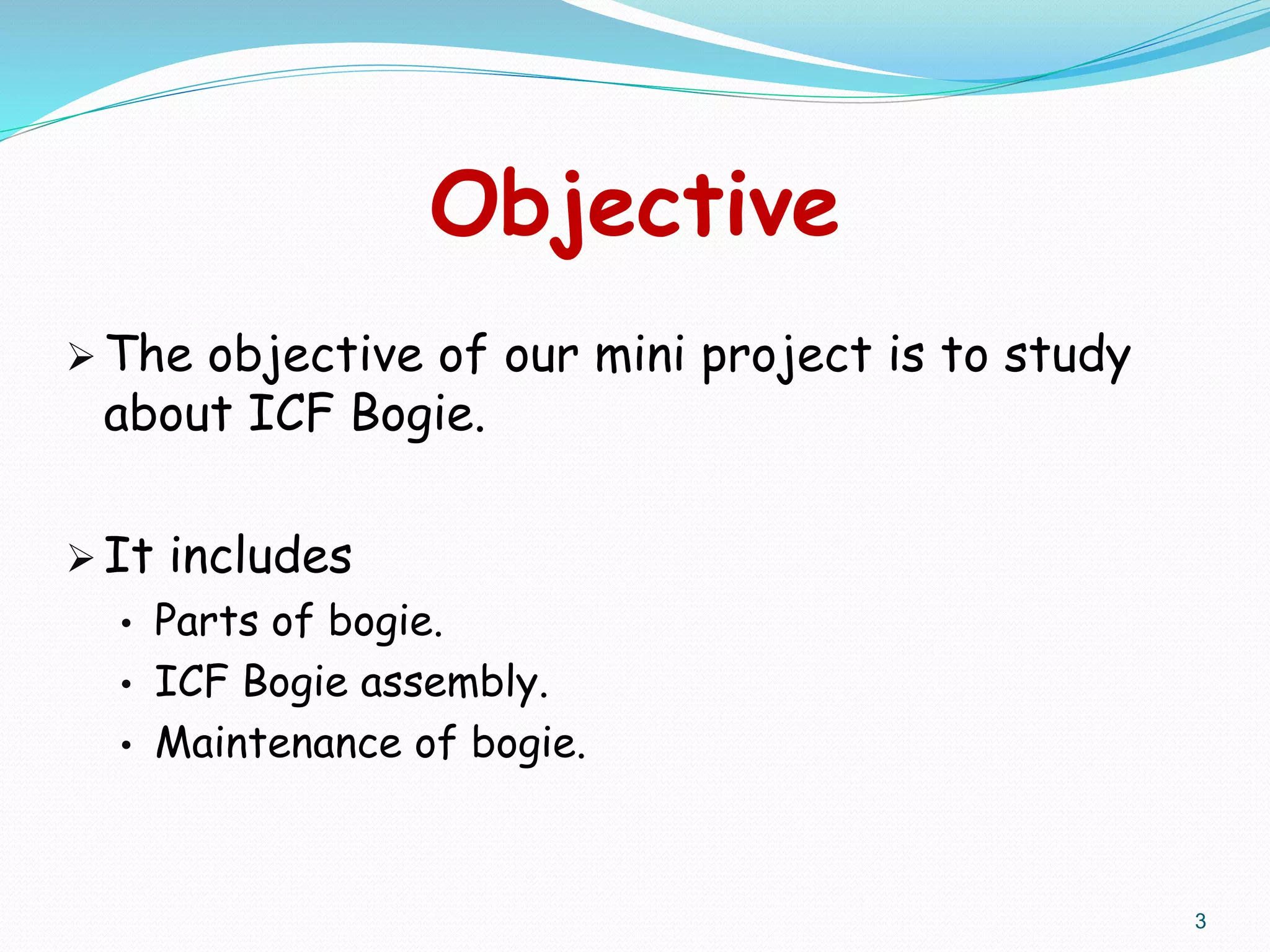 STUDY OF ICF BOGIE | PPTX