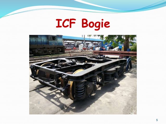 STUDY OF ICF BOGIE | PPTX | Auto Parts | Automotive