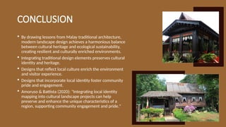 Study of Malay Traditional Architecture Approach in Landscape.pptx