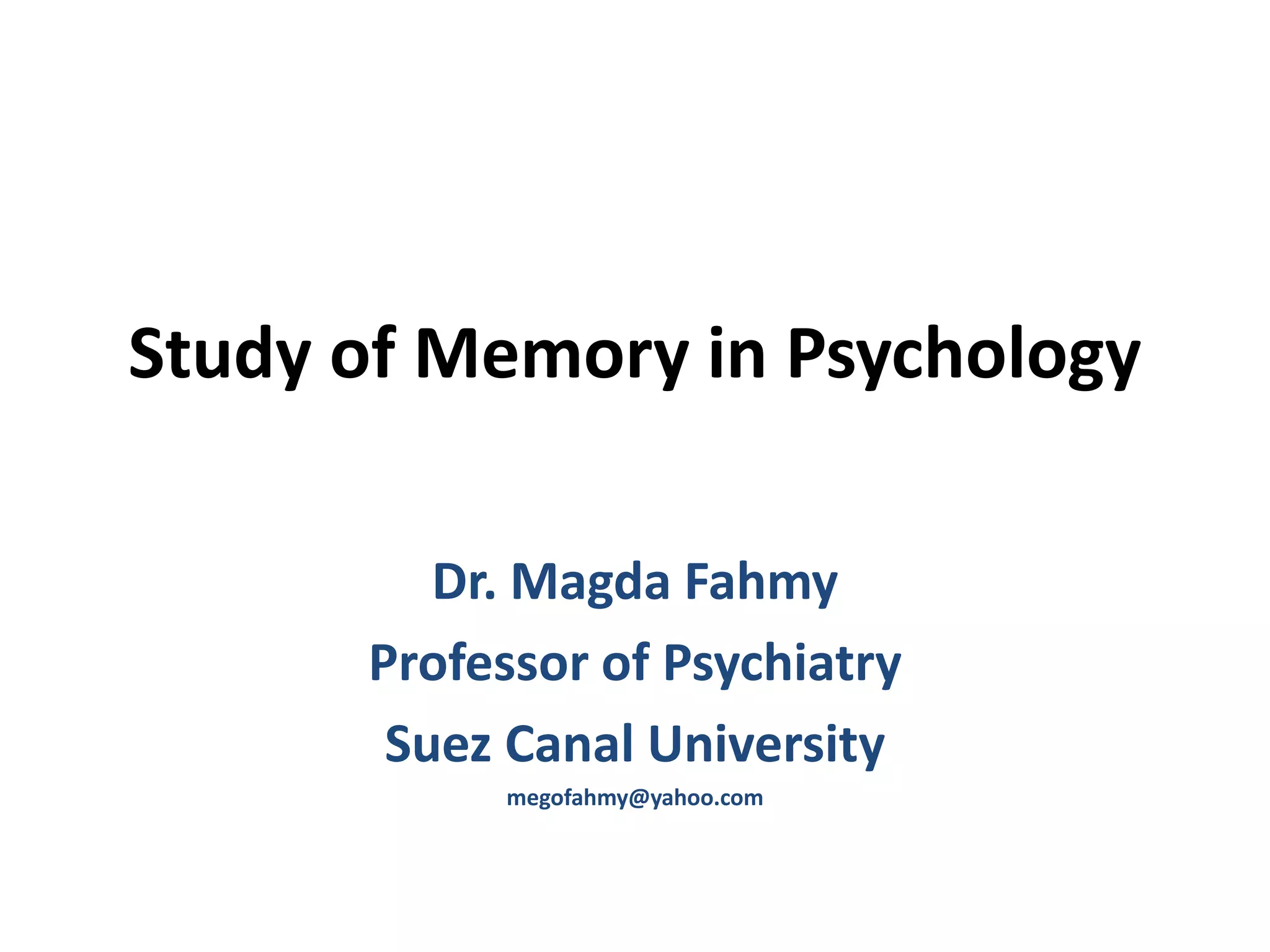 Study of memory in psychology | PPTX | Digital Audio | Computer ...