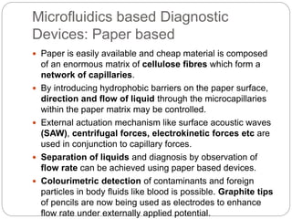 Study of Microfluidics and its Application in Biomedical Diagnostic ...