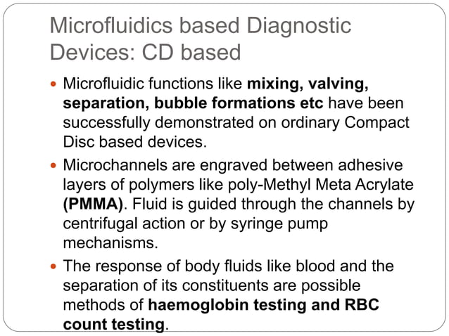Study of Microfluidics and its Application in Biomedical Diagnostic Devices | PPTX