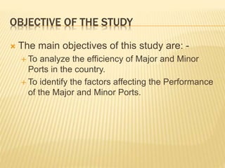 Study of port performance in india | PPTX