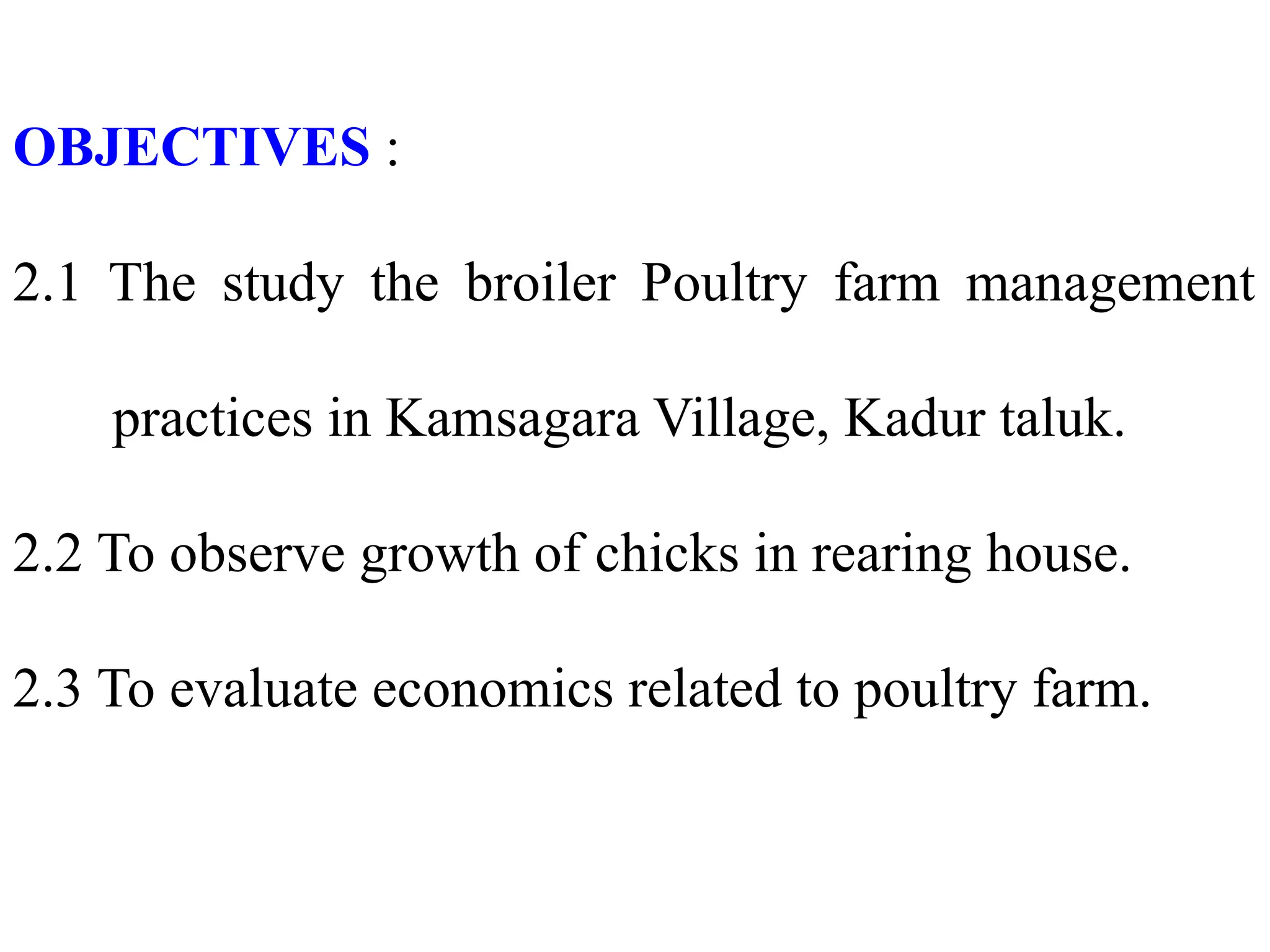 STUDY OF POULTRY FARM MANAGEMENT PRACTICES IN KAMSAGARA, KADUR TQ..pptx