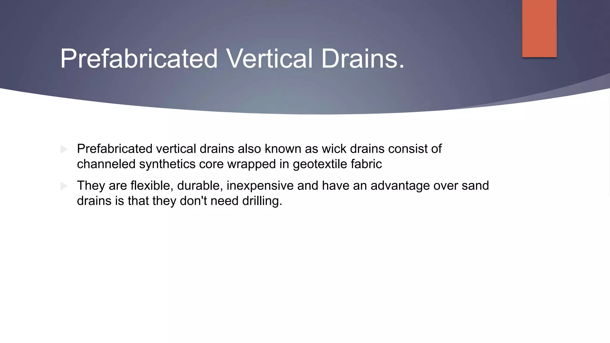 Study of Prefabricated Vertical Drains | PPTX