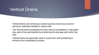 Study of Prefabricated Vertical Drains | PPTX