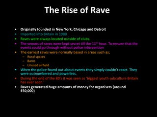 Study Of Raves | PPT | Dance and Electronic Music | Music