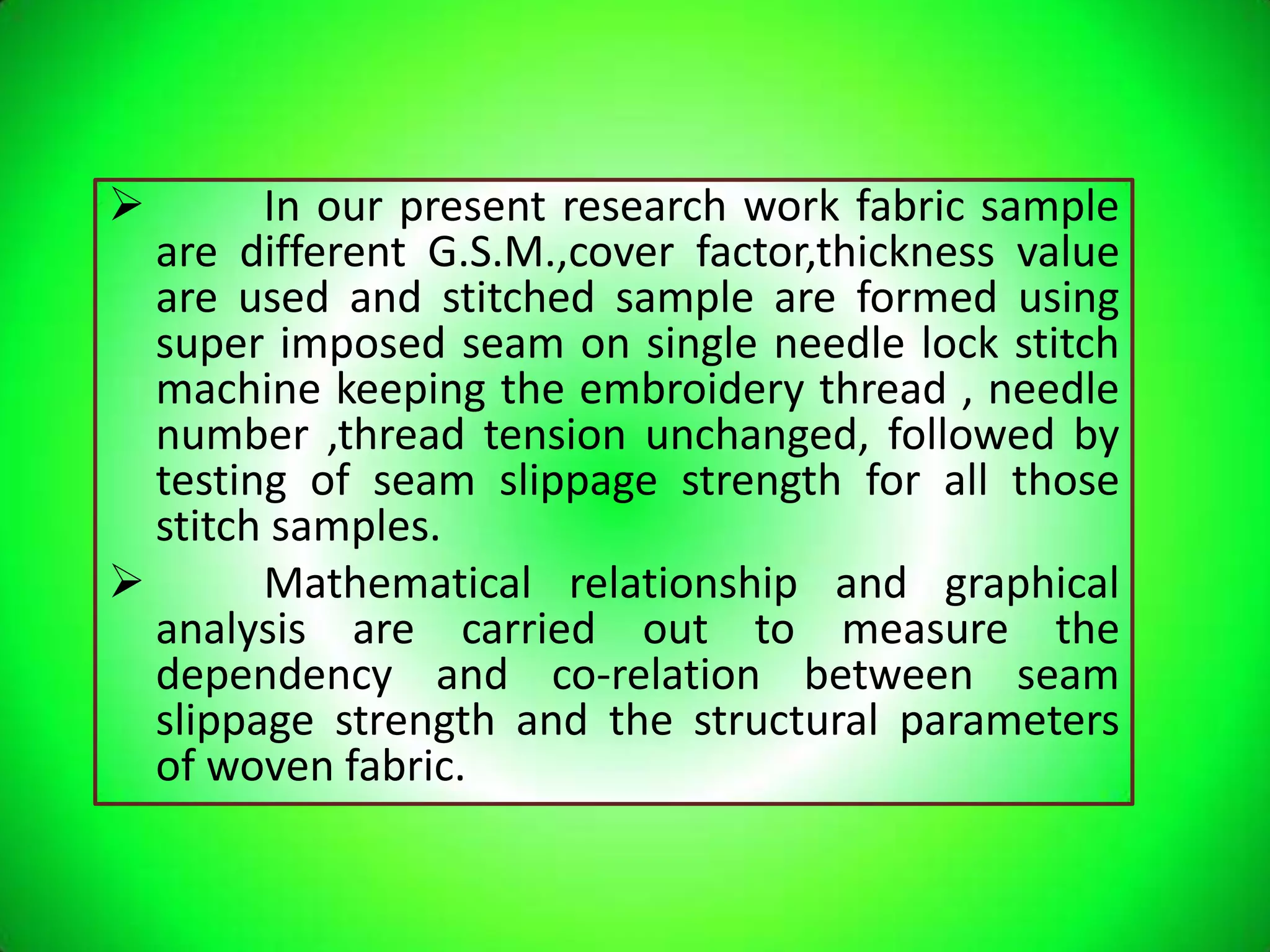 Study of relationship between seam slippage& strength | PPTX