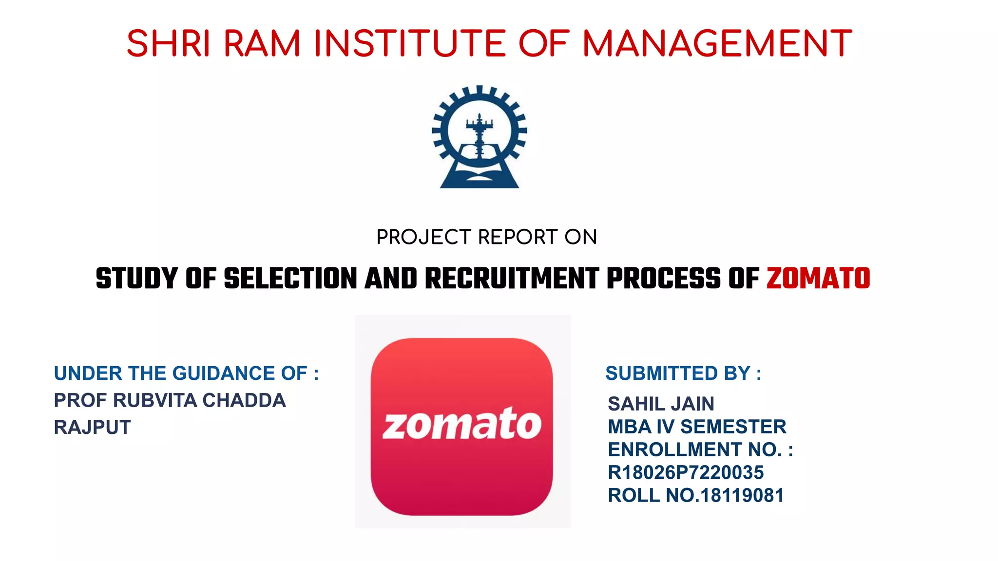 Study of selection and recruitment process of Zomato | PDF
