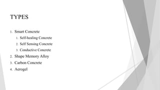 STUDY OF SMART MATERIALS USED IN CONSTRUCTION-1.pptx