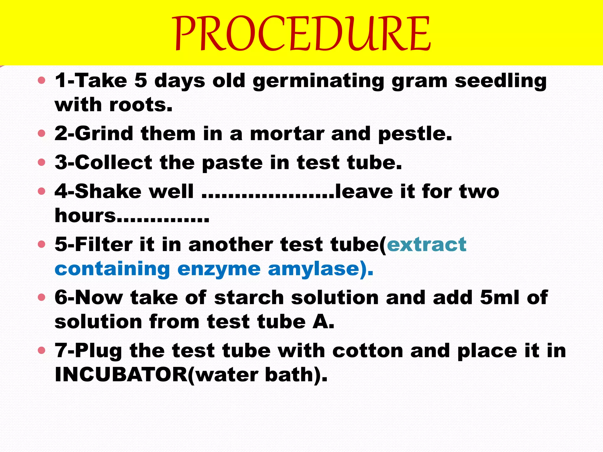 STUDY OF STARCH BREAKDOWN IN GERMINATING GRAM SEEDS.pptx