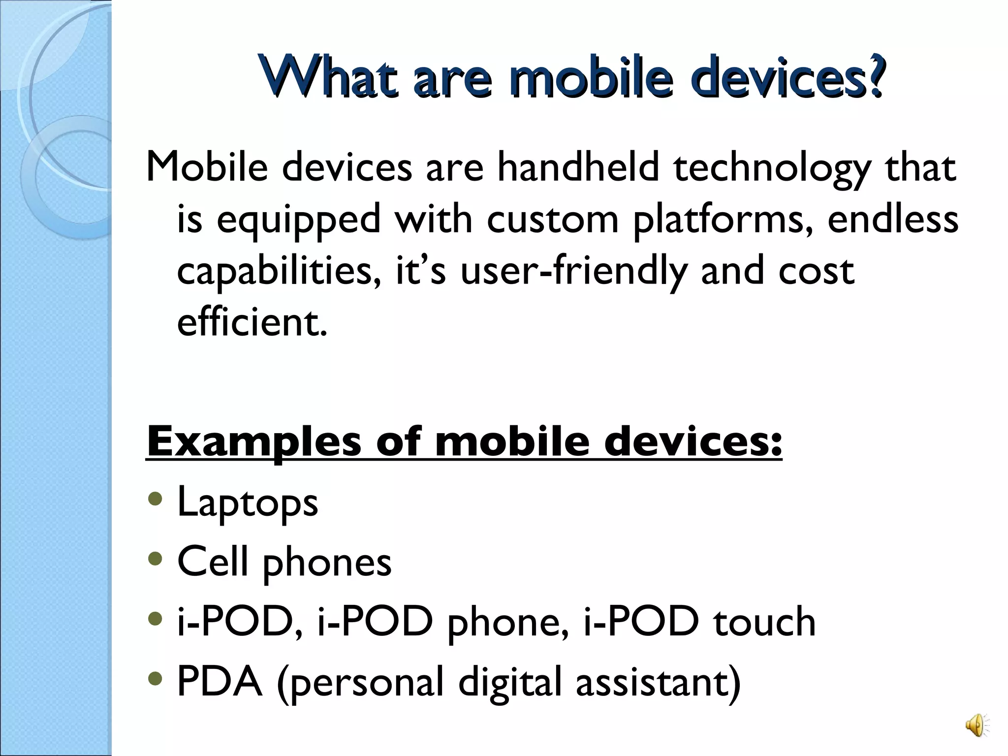 Technology in the classroom: Mobile Devices | PPT