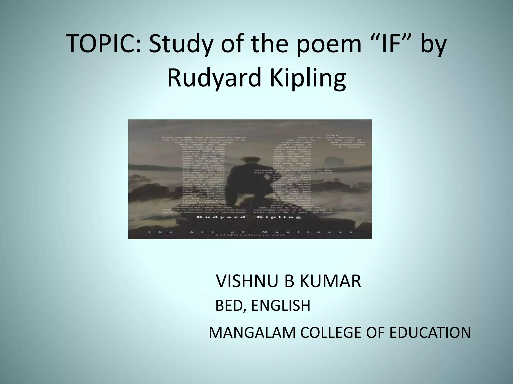 Study of the poem "IF" by Rudyard Kipling | PPTX