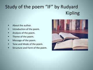 Study of the poem "IF" by Rudyard Kipling | PPT