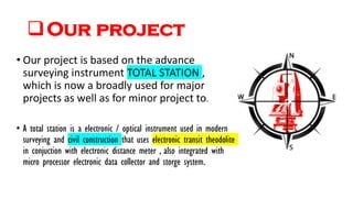 STUDY OF TOTAL STATION AND IT'S APPLICATION IN CIVIL ENGINEERING.pdf