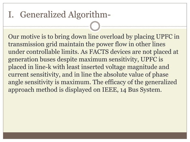 Study of various FACTS devices for Steady and Dynamic state stability of Power Systems | PPT